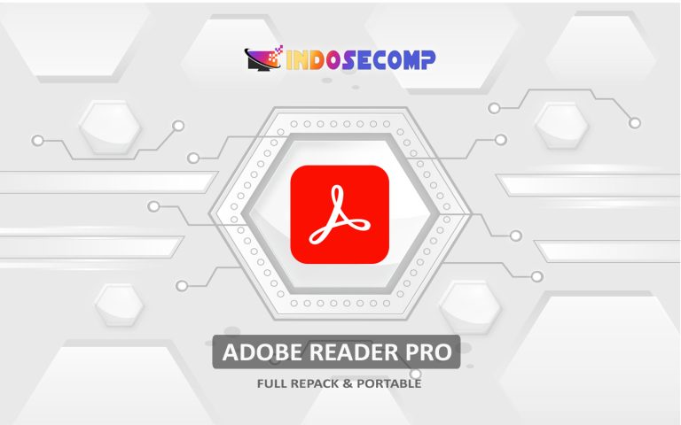 Adobe Acrobat Pro DC 2023 Full Repack | Indosecomp